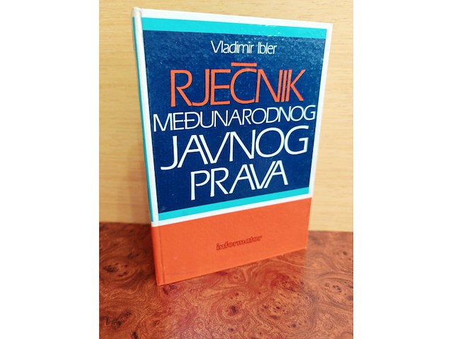 Rječnik međunarodnog javnog prava - Ibler