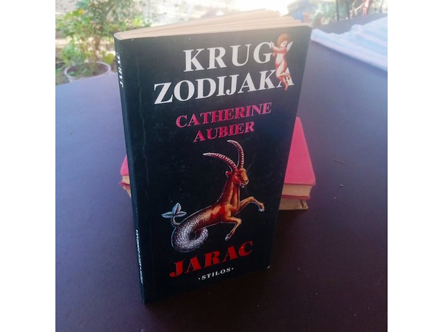 Jarac Krug Zodijaka  -   Catherine Aubier..Jarac Krug Z