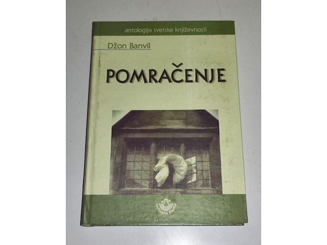 DŽON BANVIL - POMRAČENJE