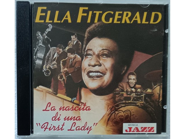 ELLA  FITZGERALD - La nascita di una `First Lady`