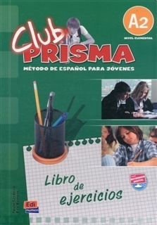 Club Prisma A2 (Elemental) - Libro De Ejercicios Para El Alumno