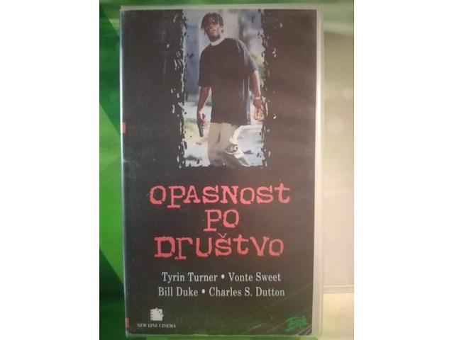 Opasnost po Društvo - Tyrin Turner / VHS /