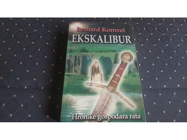 Ekskalibur/Bernard Kornvel