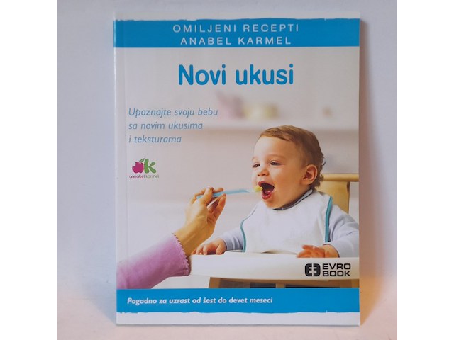 NOVI UKUSI - omiljeni recepti Anabel Karmel