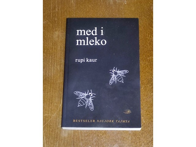 Med i mleko - Rupi Kaur