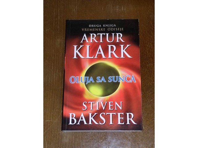 Oluja sa Sunca - Artur Klark , Stiven Bakster