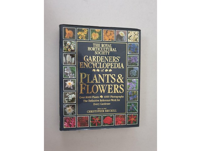 Gardeners` Encyclopedia of Plants and Flowers