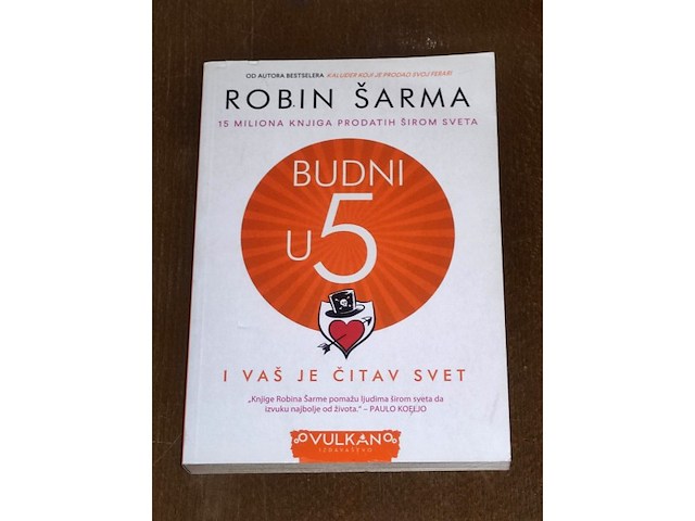 BUDNI U 5 i vaš je čitav svet - Robin Šarma