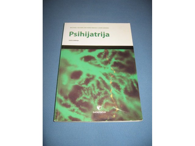 Psihijatrija - Gelder, Mayou, Geddes