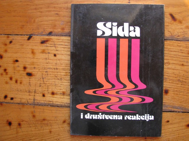 SIDA I DRUŠTVENA REAKCIJA