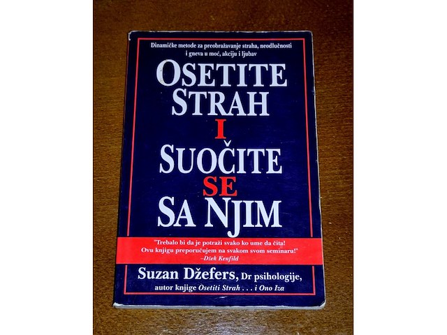 Osetite strah i suočite se sa njim - Suzan Džefers