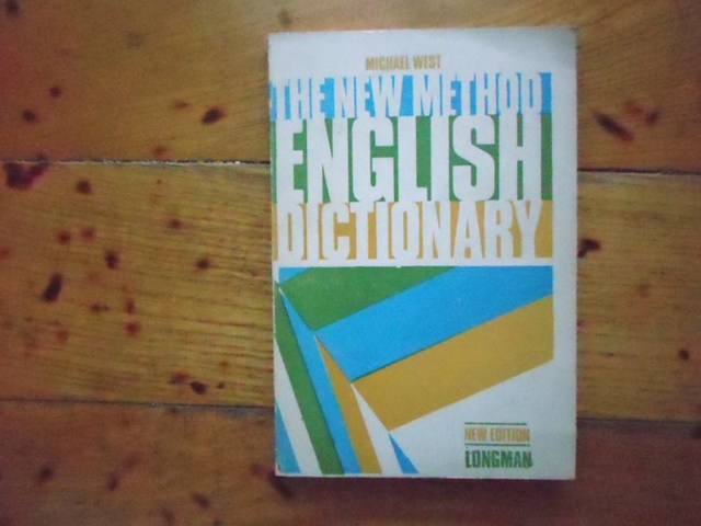 MICHAEL WEST-THE NEW METHOD ENGLISH DICTIONARY