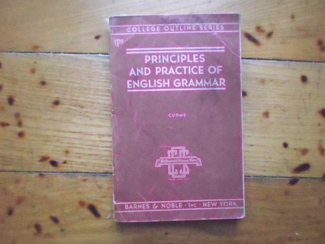 PRINCIPLES AND PRACTICE OF ENGLISH GRAMMAR