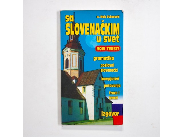 Sa slovenačkim u svet, Maja Đukanović