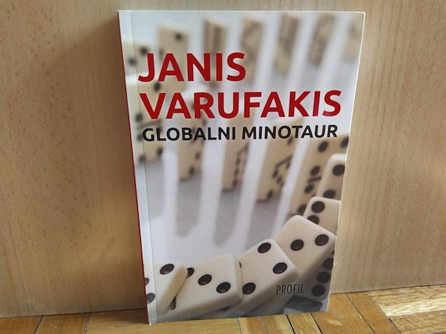 Janis Varufakis - Globalni Minotaur