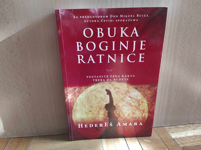 Obuka boginje ratnice - Hedereš Amara