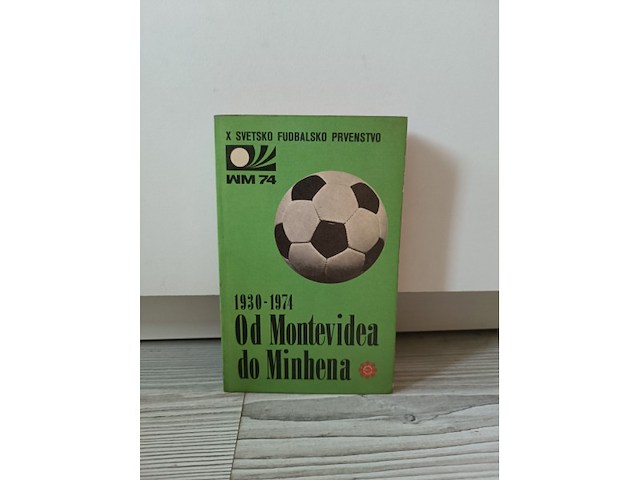 Od Montevidea do Minhena 1930-1974