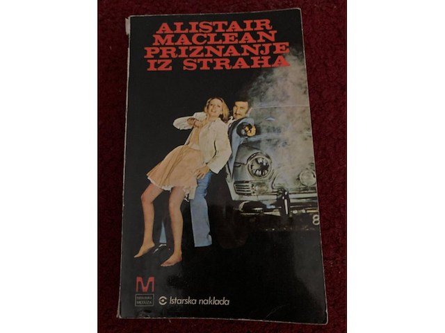 Priznanje iz straha Alistair MacLean