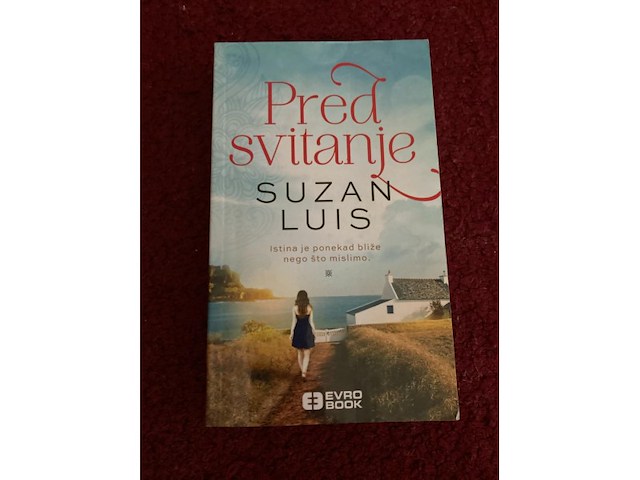 PRED SVITANJE Suzan Luis