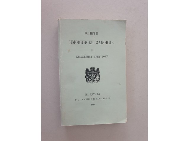 Opsti imovinski zakonik za Knjazevinu Crnu Goru, 1888.