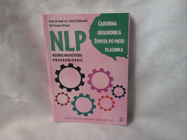 NlP Lelica Todorović neurolingvističko programiranje