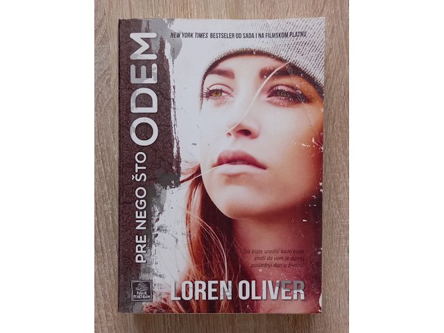 PRE NEGO ŠTO ODEM - Loren Oliver