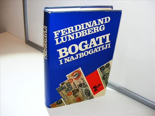 Bogati i najbogatiji 1 Ferdinand Lundberg