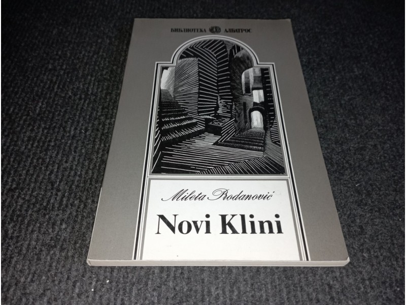 NOVI KLINI autor: Mileta Prodanović