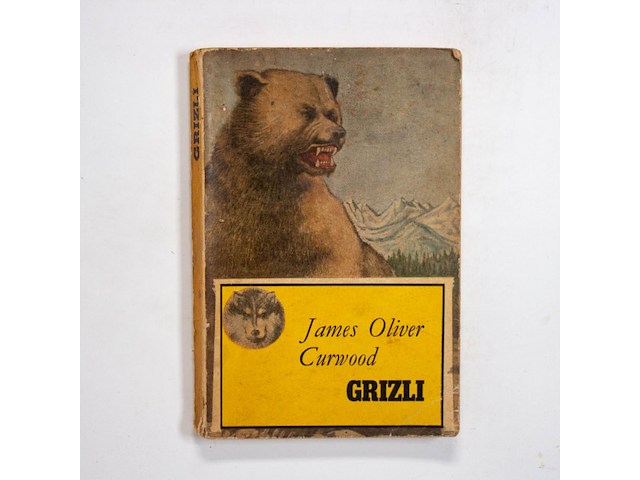 Grizli, James Oliver Curwood