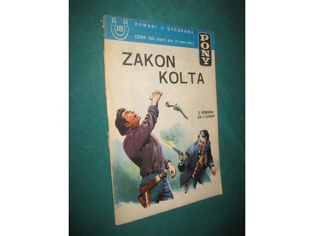 Pony br.18 Zakon kolta/ Helion