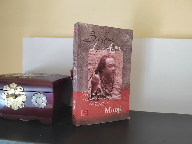 Before I am Mooji