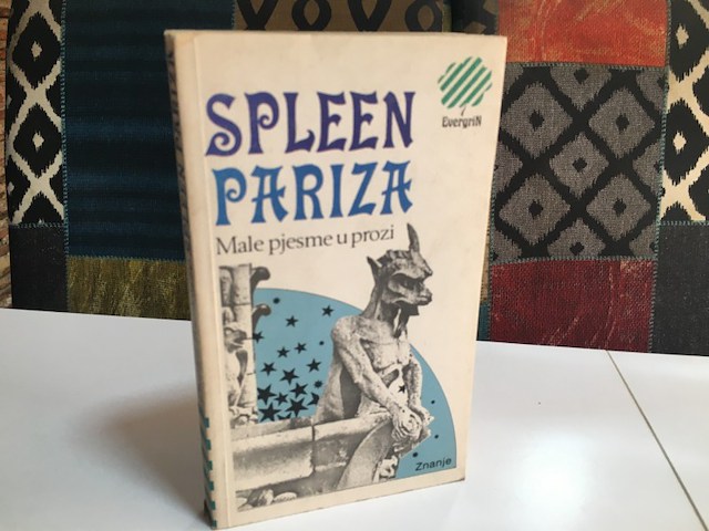 Splen Pariza  Male pjesme u prozi