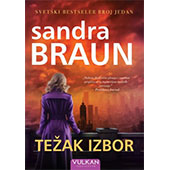 TEŽAK IZBOR - Sandra Braun