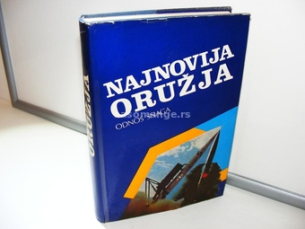 Najnovija oruzja naoruzanje i razoruzanje u nuklearnom dobu- priručnik