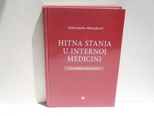 HITNA STANJA U INTERNOJ MEDICINI za medicinske sestre