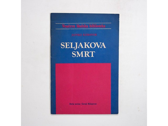 Seljakova smrt, Janko Kersnik