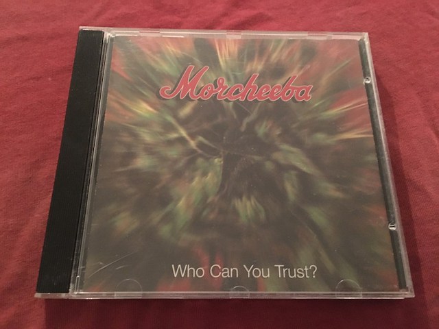 CD - Morcheeba - Who Can You Trust