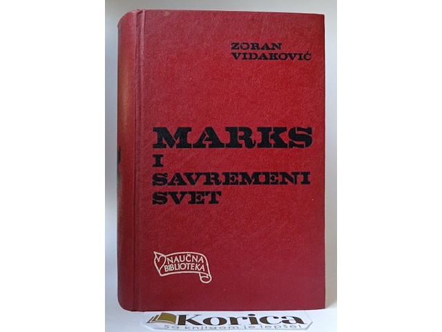 MARKS I SAVREMENI SVET: Zoran Vidaković