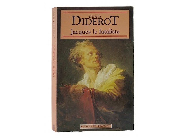 Denis Diderot - Jacques le fataliste