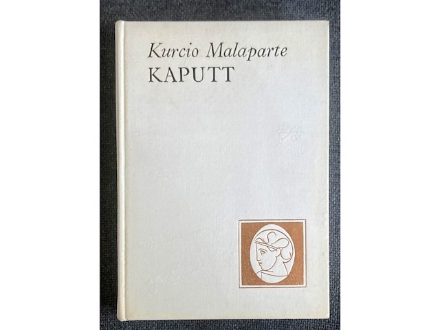 Kurcio Malaparte - Kaputt