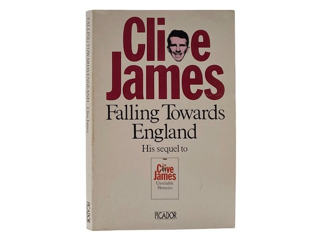 Clive James - Falling Towards England