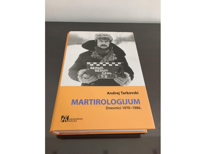 Andrej Tarkovski: Martirologijum