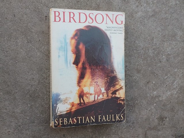 BIRDSONG, Sebastian Faulks