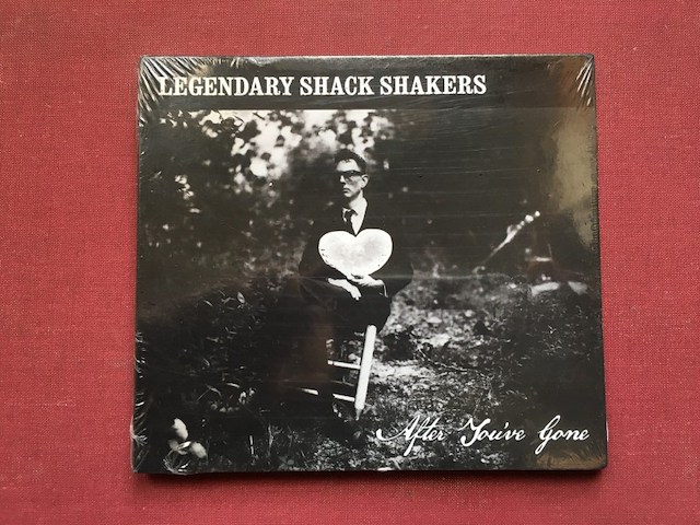 The Legendary Shack Shakers - AFTER YoU`VE GoNE  2017