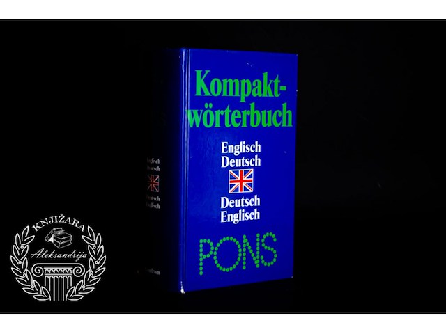 KOMPAKT WORTERBUCH ENGLISCH DEUTSCH / DEUTSCH ENGLISCH