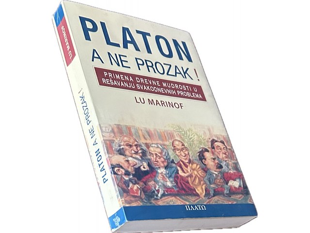 Platon, a ne prozak! - Lu Marinof