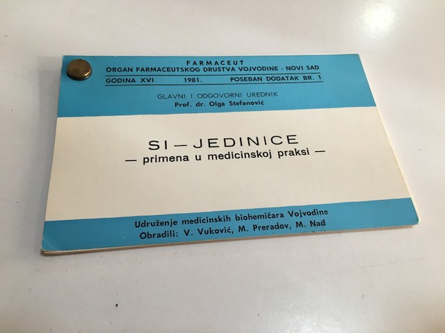 SI - jedinice  primena u medicinskoj praksi