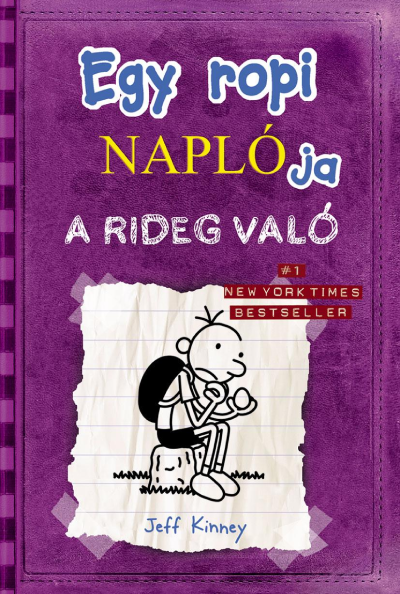 Egy ropi naplója 5 - A rideg való