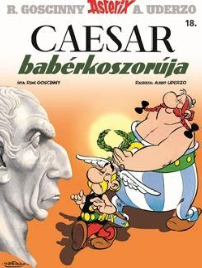 Asterix 18. - Caesar babérkoszorúja