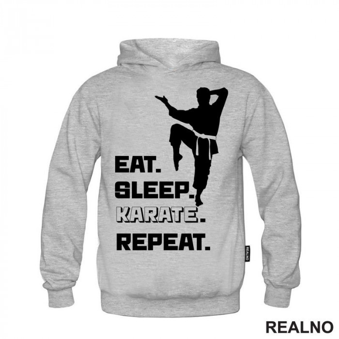 EAT, SLEEP, KARATE, REPEAT - SPORT - DUKS